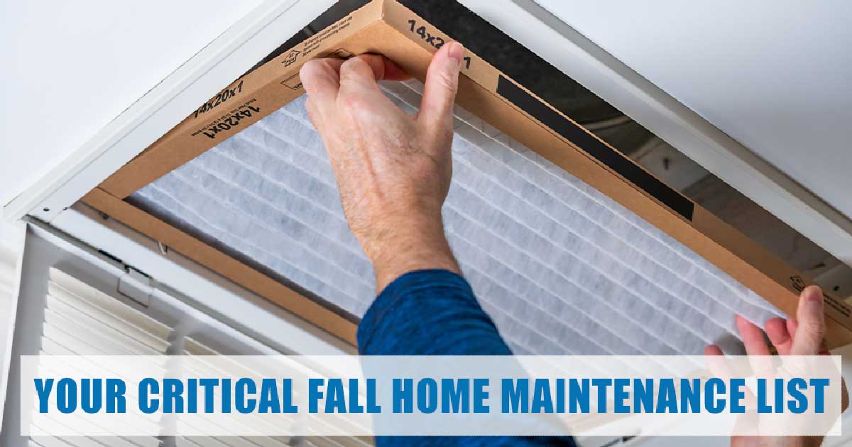Critical Fall Home Maintenance List